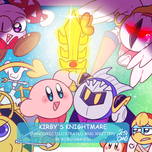 Casting Call Club : Kirby's Knightmare Comic Dub Project (Part 1 - 2)
