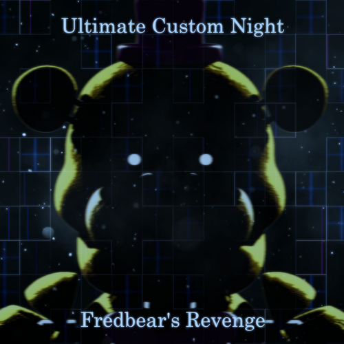 Casting Call Club : Ultimate Custom Night: Fredbear's Revenge