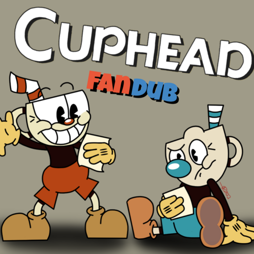 Casting Call Club : Cuphead Cutscene Fandub