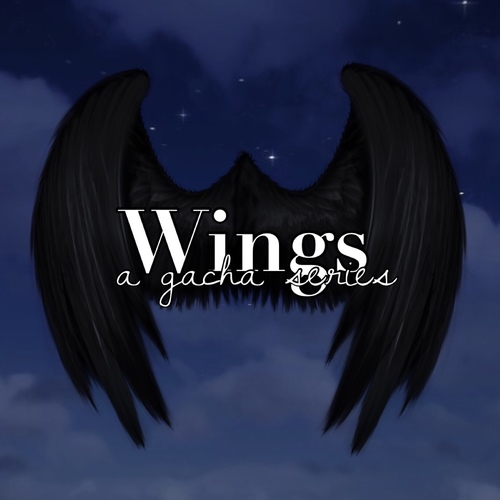 Casting Call Club : WINGS | A GACHA SERIES | ROLEPLAY | VOICE ACTORS NEEDED